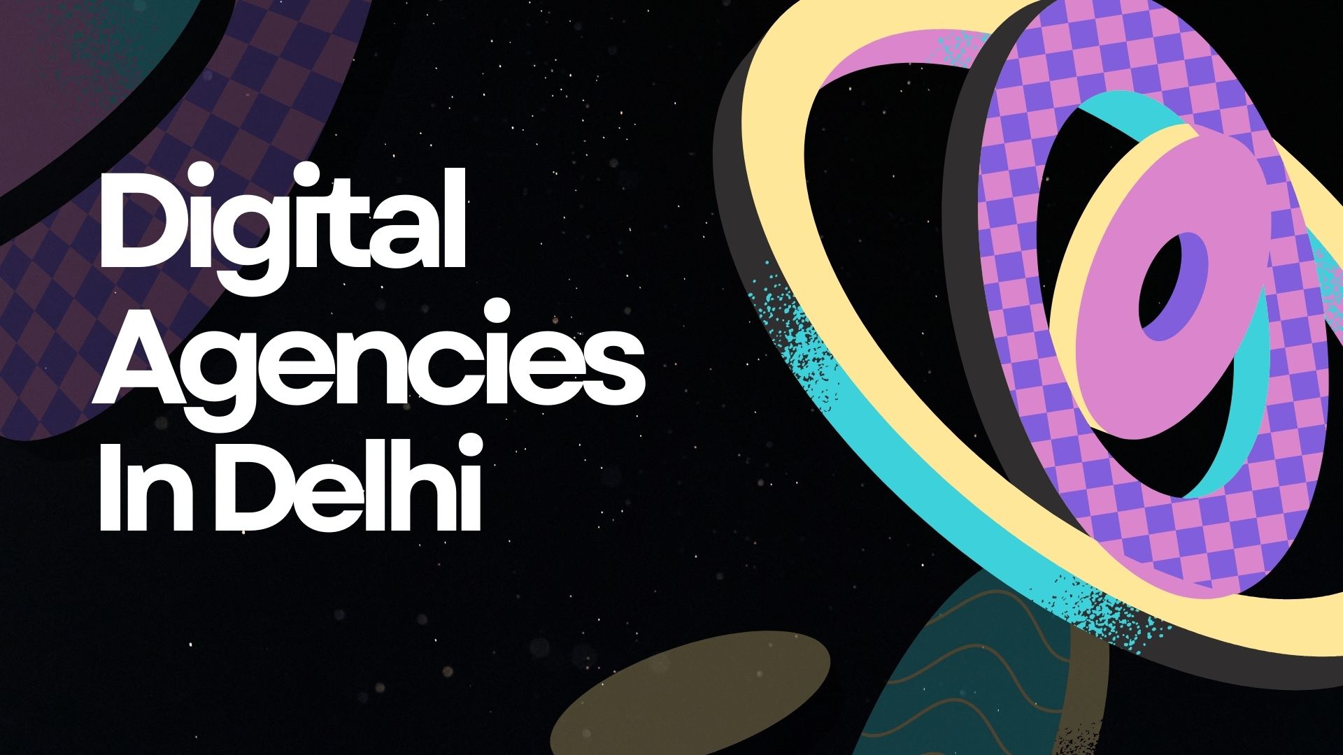 Top Digital Agencies in Delhi By PAJASA