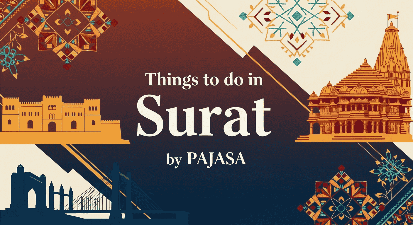 Things to Do in Surat: A Complete Guide